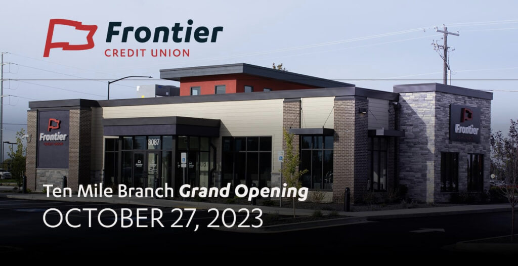 Ten Mile Branch Grand Opening | Frontier Credit Union